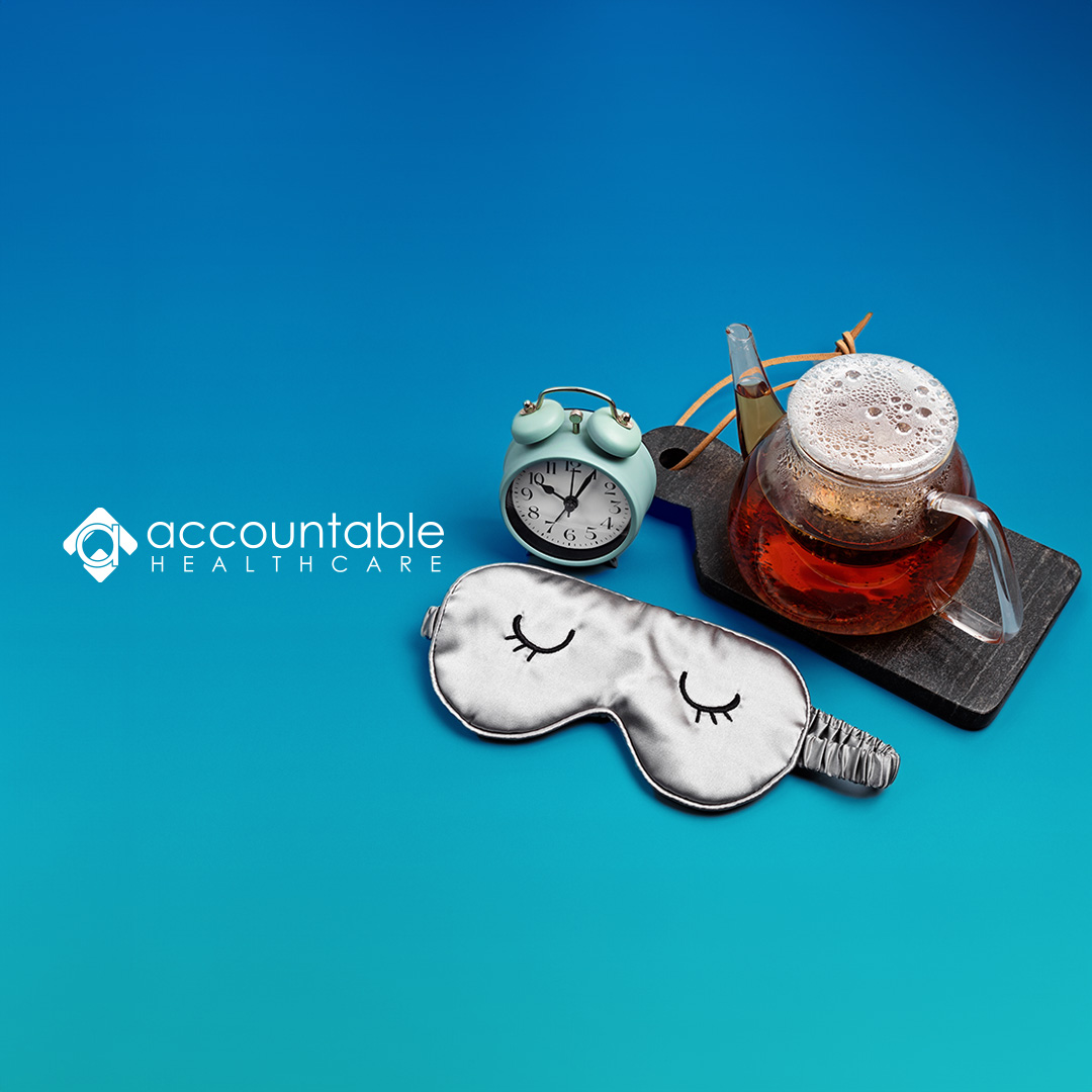 Accountable Healthcare - The Crucial Role of Sleep Hygiene for ...